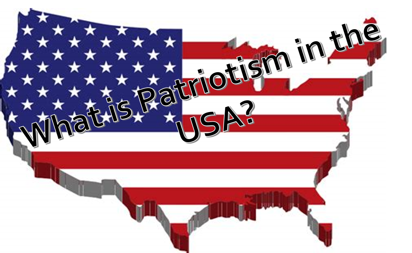 What is Patriotism in the USA?