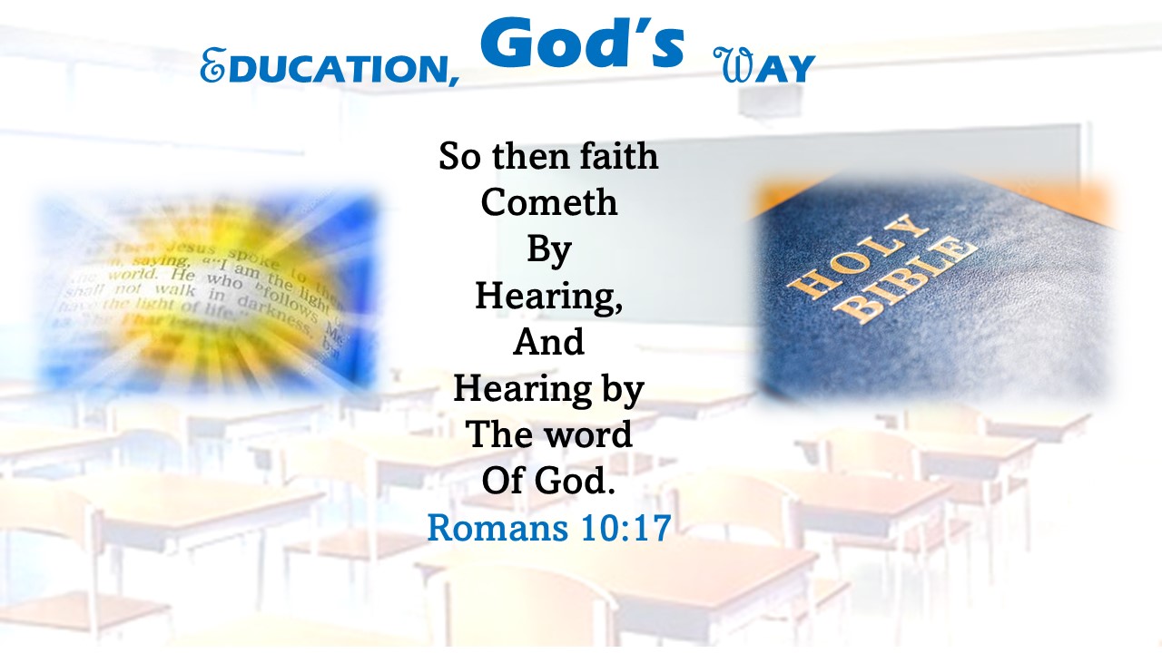 EDUCATION, GOD’S WAY
